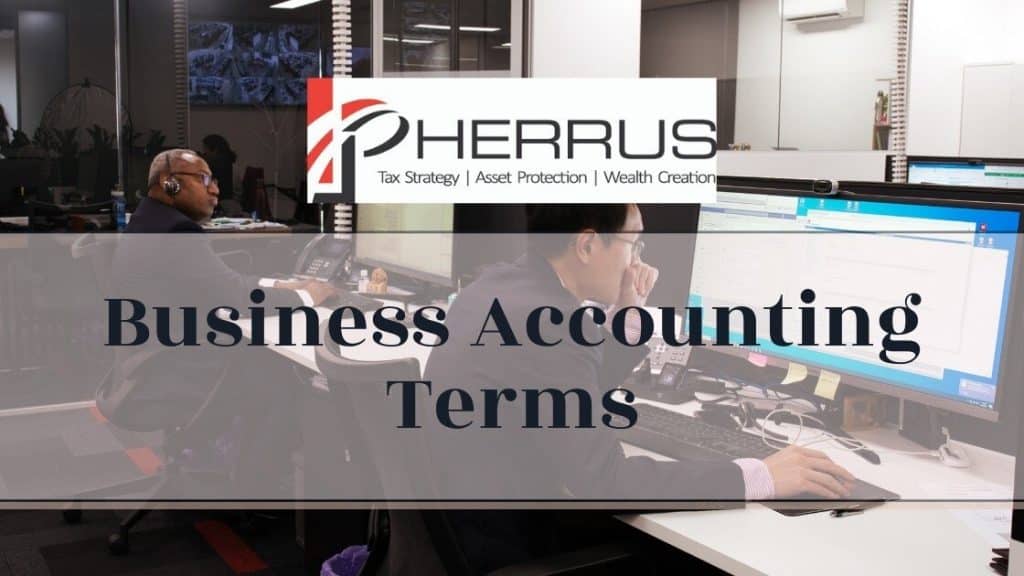 Business Accounting Terms & Definitions. Words Accountants Use Daily