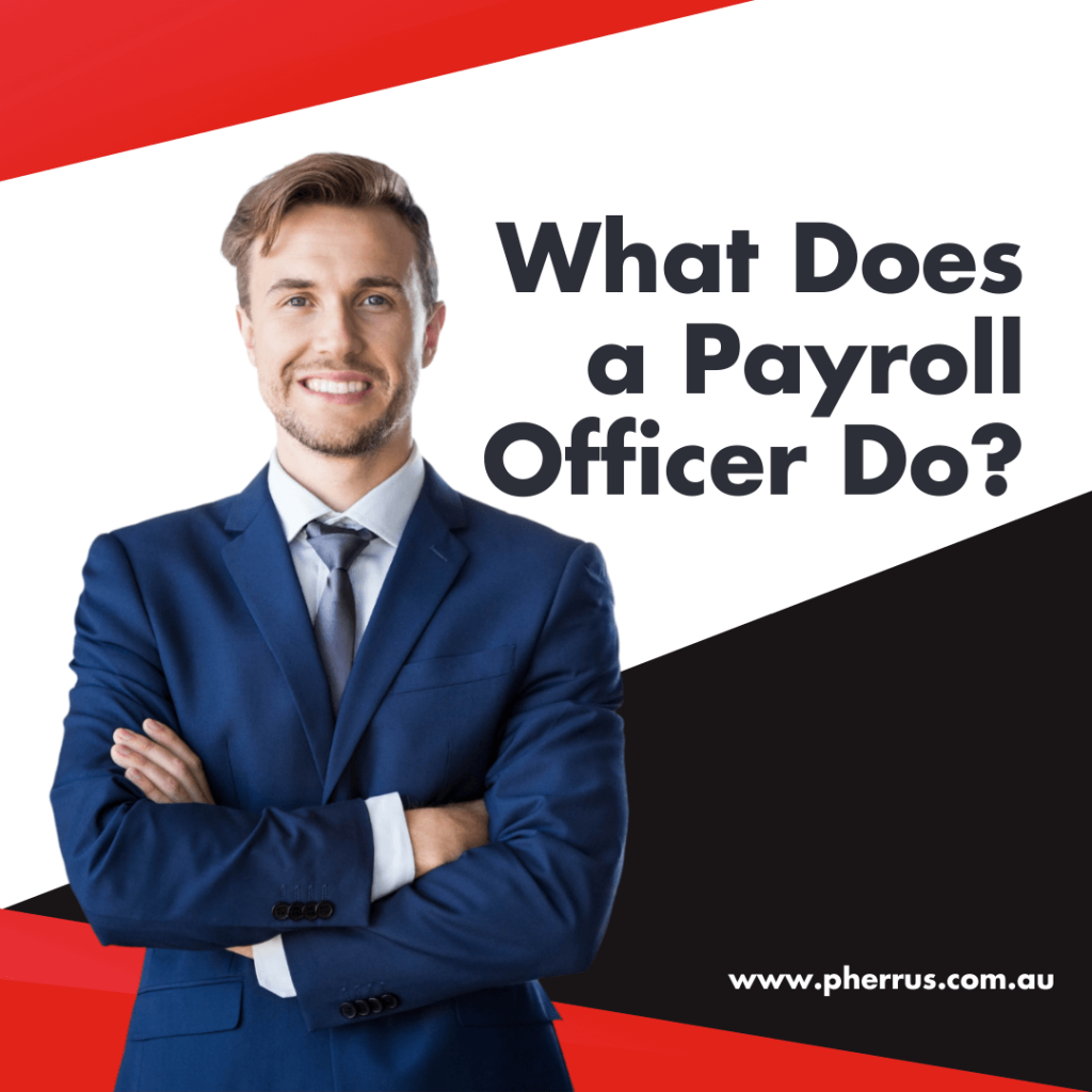 What Does a Payroll Officer Do? Payroll Officer Job Description