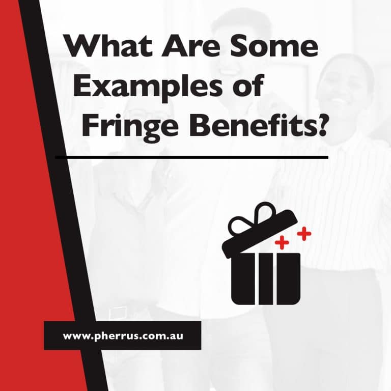 Examples of Fringe Benefits | Pherrus