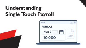Your Essential Guide to Register for Single Touch Payroll Easy Guide: Register for Single Touch ...