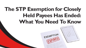 STP Reporting for Closely Held Payees: Your 2025 GuideClosely Held ...