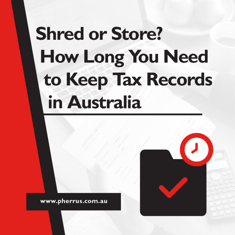 How Long to Keep Tax Records in Australia | Pherrus